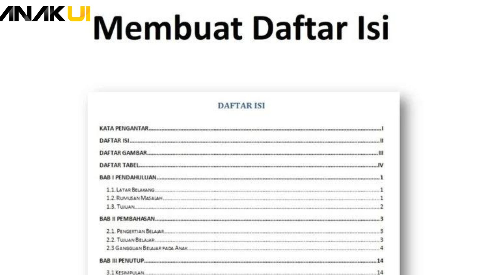 Cara Membuat Daftar Isi Yang Efektif Dan Menarik - Anak UI Cara Membuat Daftar Isi Yang Efektif Dan Menarik - Anak UI
